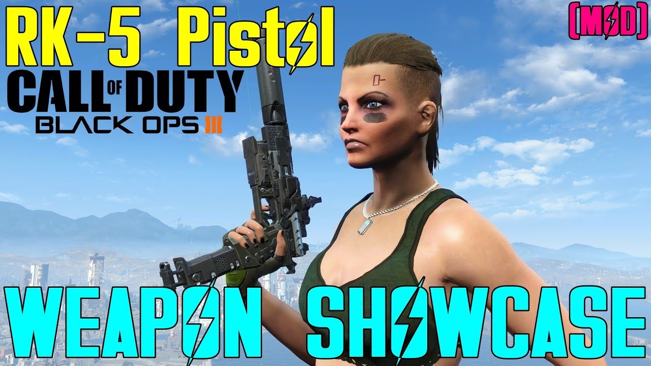 Fallout 4: Weapon Showcases: RK-5 Pistol (CoD BO3 Mod) - YouTube