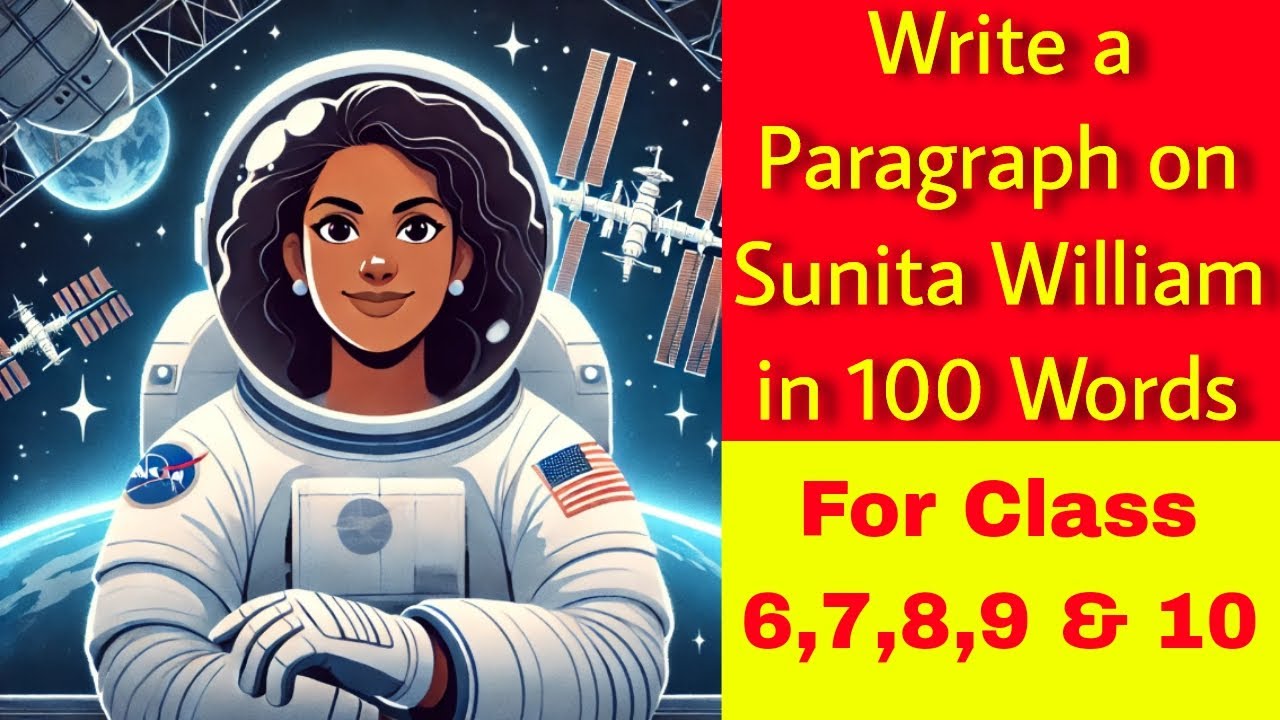 Write a Paragraph on Sunita William in 100 Words | Sunita William - A ...