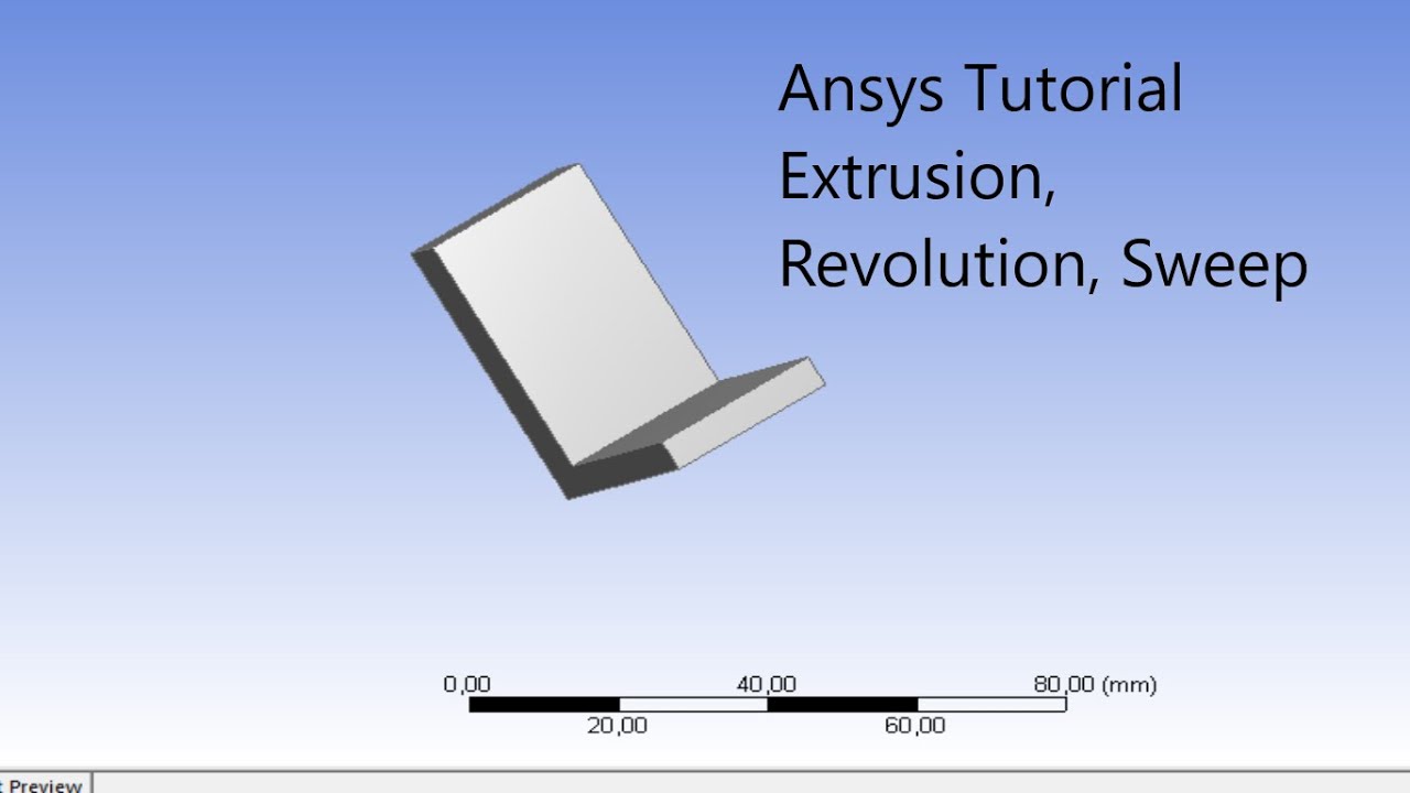 Tutorial ANSYS - Extrusion, Revolution, dan Sweep - YouTube