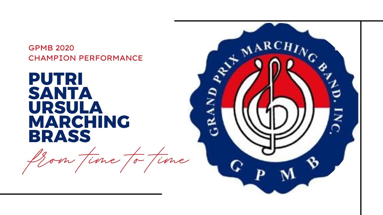 GPMB 2020 - PUTRI SANTA URSULA MARCHING BRASS "FROM TIME TO TIME" - YouTube