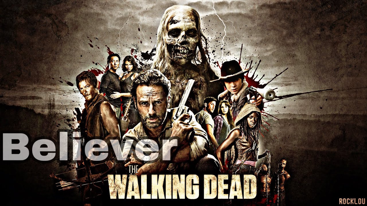 [VF] The walking dead || Tribute Believer (Collab@jokerTwd) [TWD] - YouTube