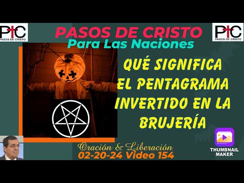 Qué Significa El Pentagrama Invertido En La Brujería 02-20-24 Video 154 ...