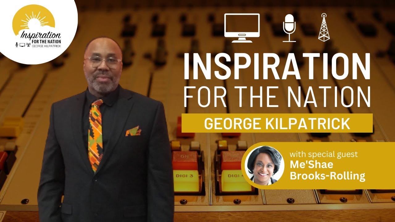 George Kilpatrick Inspiration for the Nation - UMEA Executive Director ...