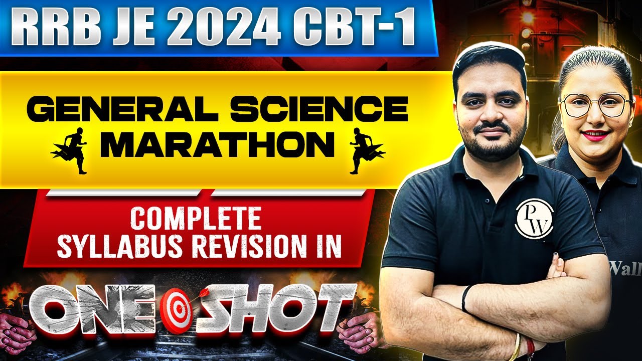RRB JE General Science Marathon 2024 | Complete Syllabus Revision in ...