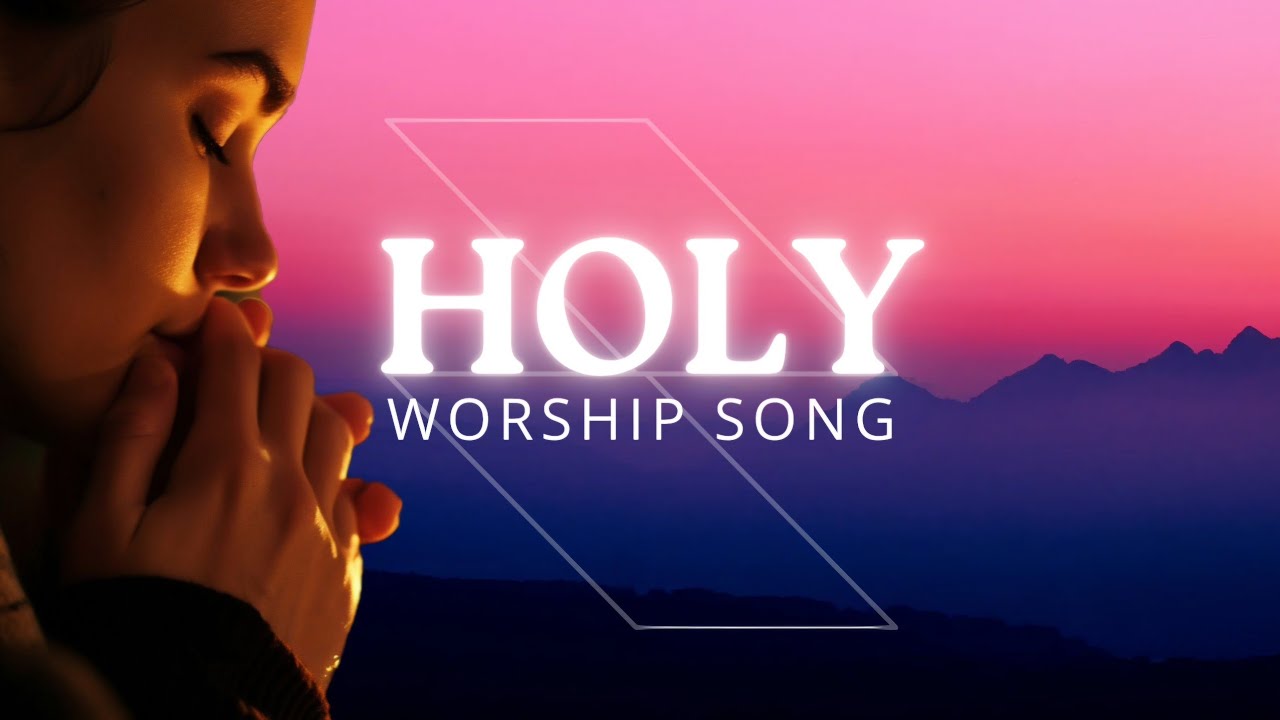 Holy- The Song That Changed Christianity Forever - YouTube