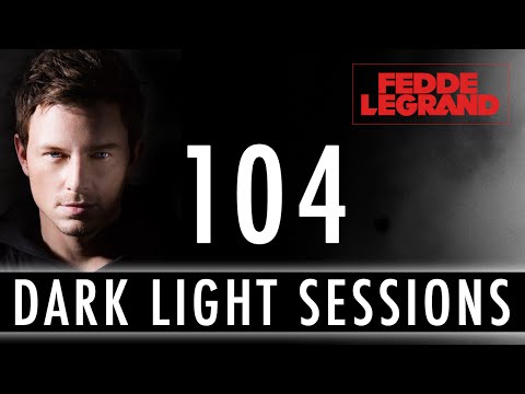 Fedde Le Grand - Darklight Sessions 104 (Summer special)