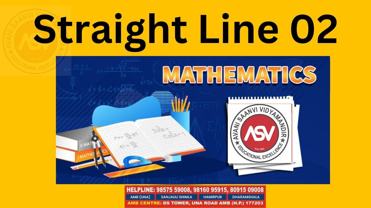 Straight Lines 2 || 03 || Mathematics || #Maths #StarightLines - YouTube