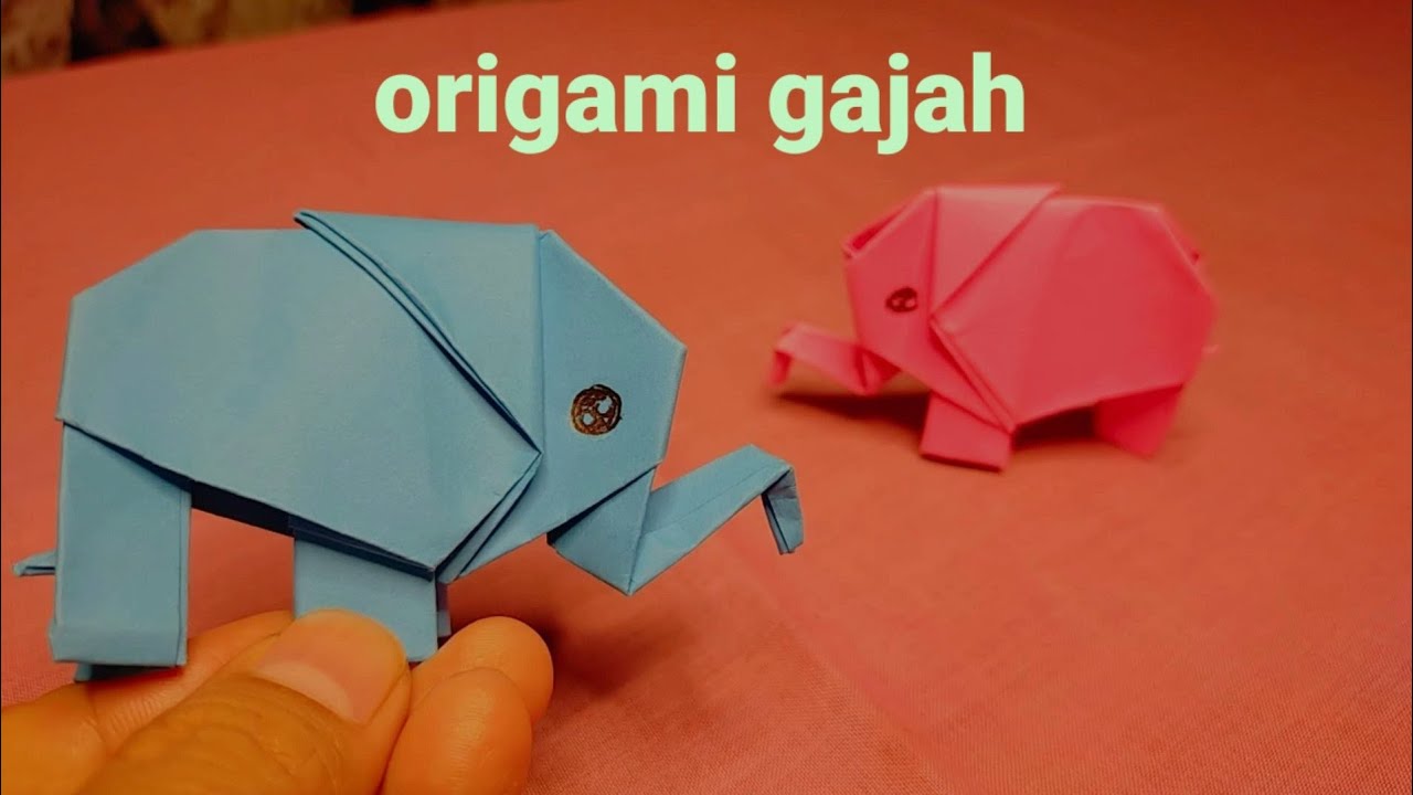 cara membuat gajah dari kertas origami - YouTube