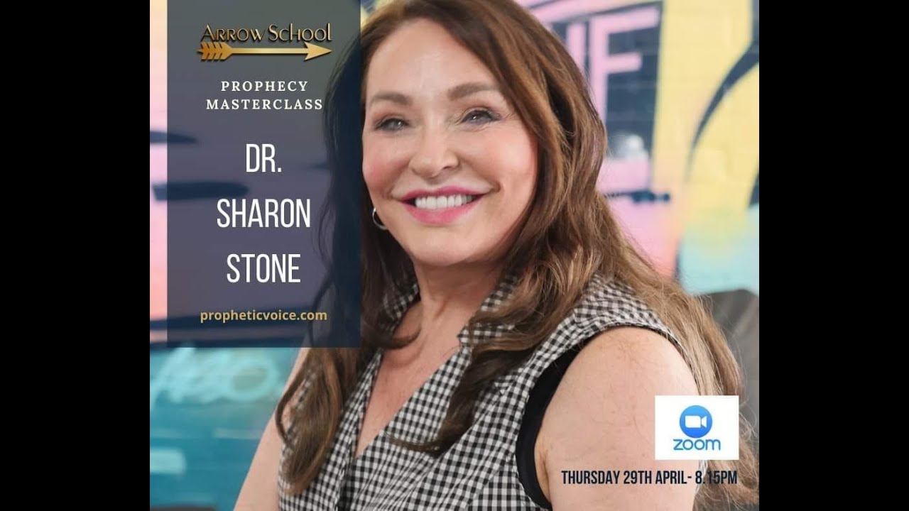 Arrow School - Dr Sharon Stone - Prophecy Masterclass - 29.4.21 - YouTube