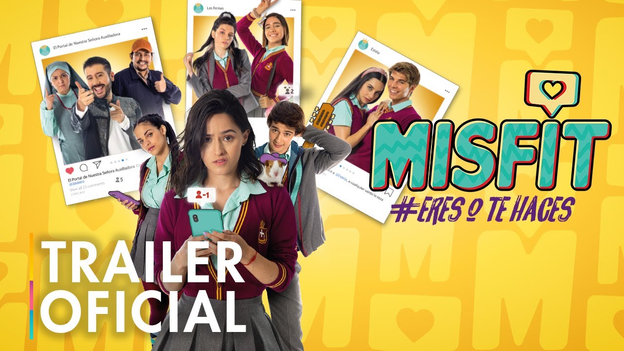MISFIT, ERES O TE HACES | Trailer Oficial - YouTube