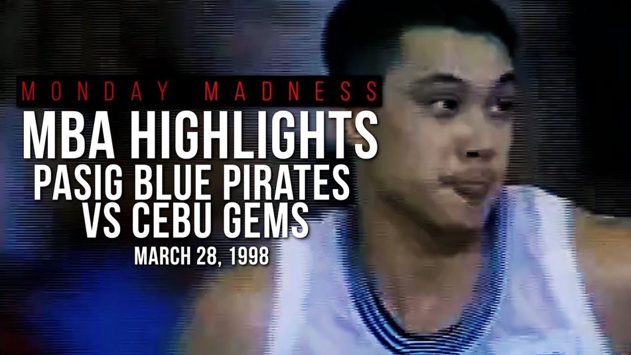 MBA Highlights: Pasig Blue Pirates vs Cebu Gems (3/28/98) | Monday ...