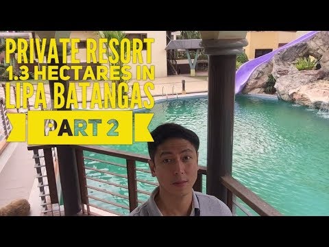 Private Resort 1.3 Hectares in Lipa Batangas Part 2 - YouTube