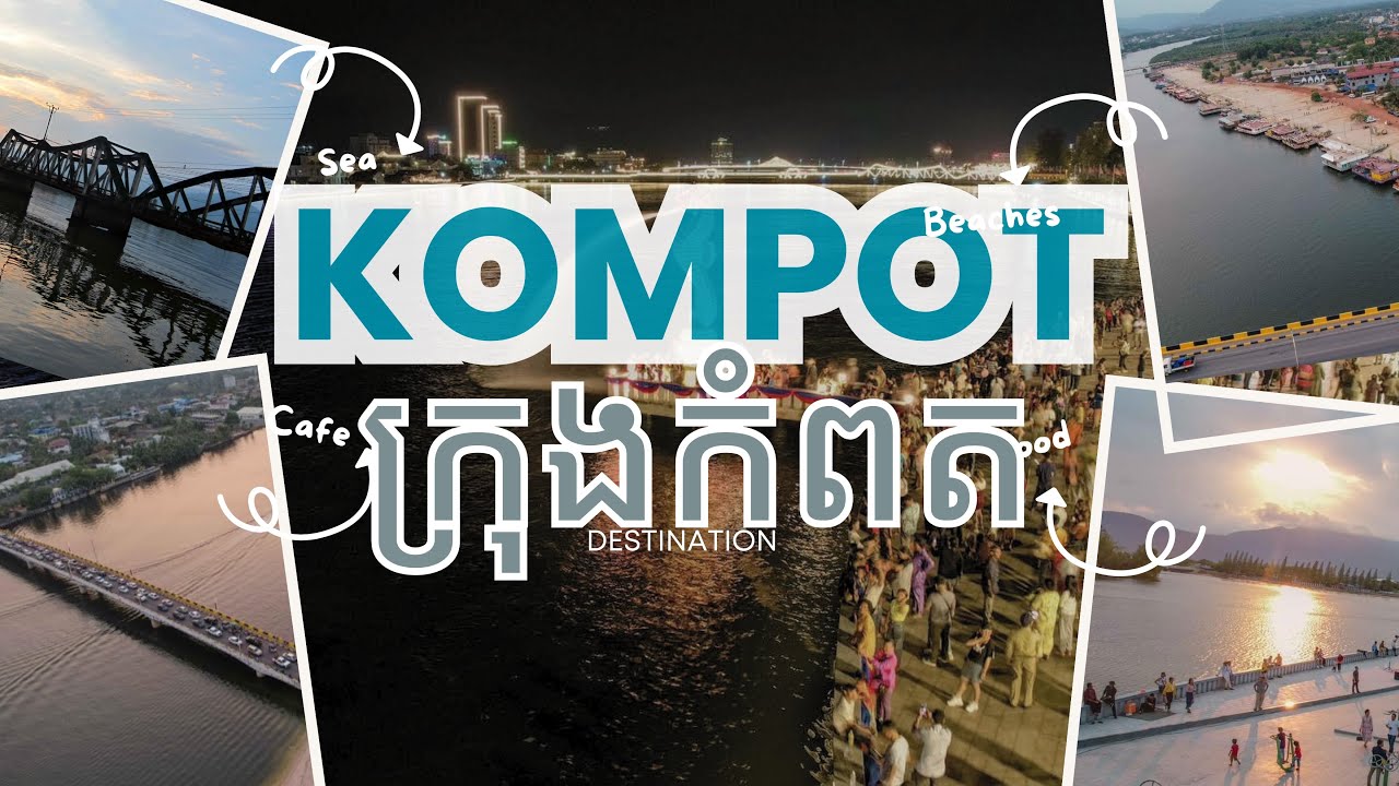 Kompot province at night- ខេត្តកំពត - YouTube