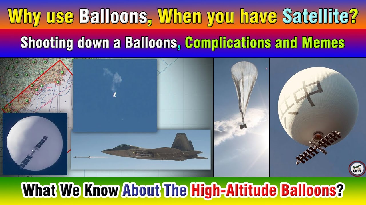 Why use Balloons, When you have Satellites and Drones? What We Know ...
