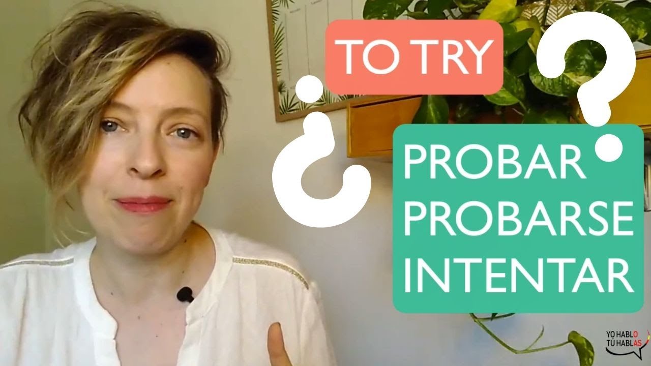 Online Spanish Lessons 3 Ways To Say TO TRY In Spanish YouTube online-spanish-lessons-3-ways-to-say-to-try-in-spanish-youtube
