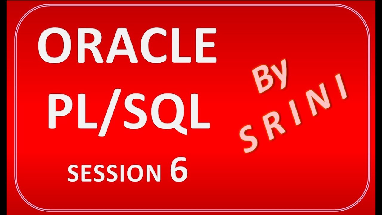 Plsql 6 Type Rowtype Cursors Youtube