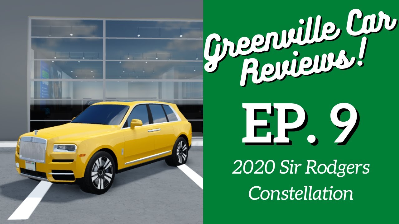 Greenville Car Reviews Ep.9 | (2020 Sir Rodgers Constellation) - YouTube