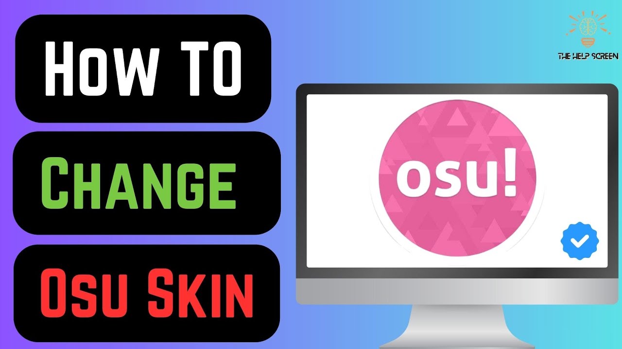 How To Change Osu Skin (Under A Minute!) - YouTube