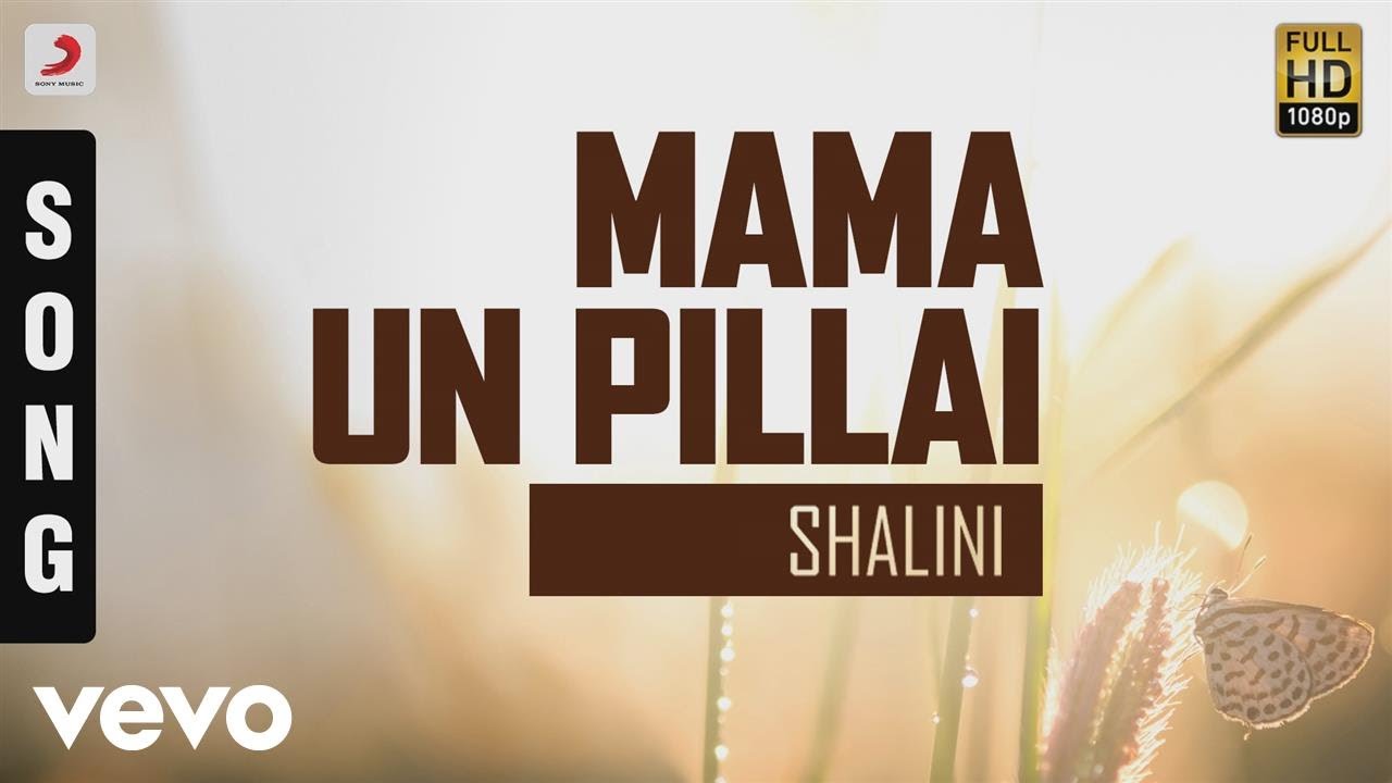 Shalini - Mama Un Pillai Tamil Song | T. Selvakumar - YouTube