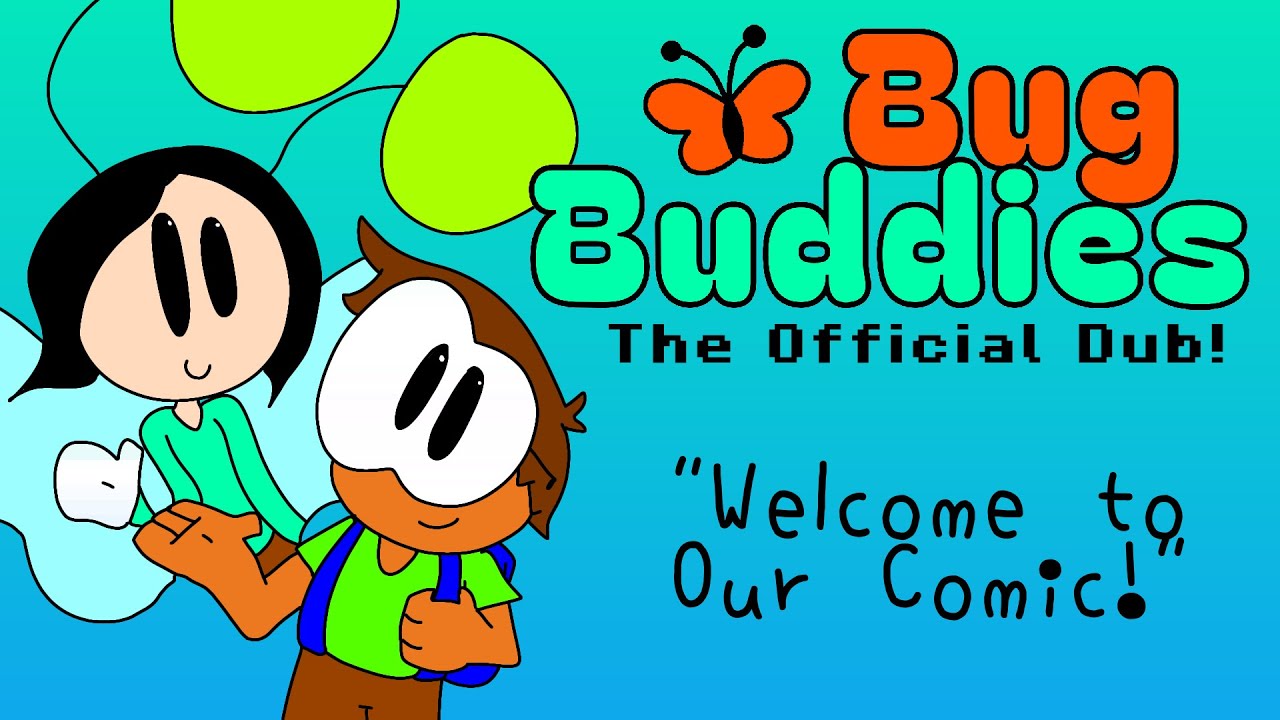 Bug Buddies: The Official Dub ~ PILOT - YouTube