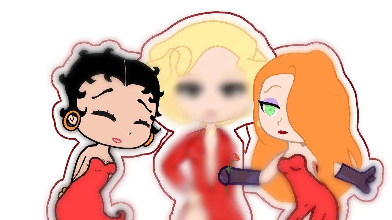 Betty Boop and Jessica rabbit met Marilyn Monroe 😧 - Gacha - YouTube