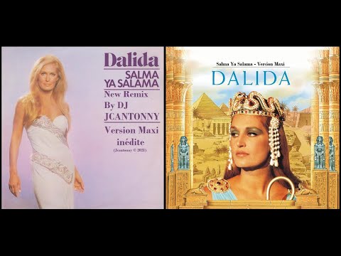 Salma Ya Salama (Maxi) By Jcantonny - Dalida Officiel - YouTube