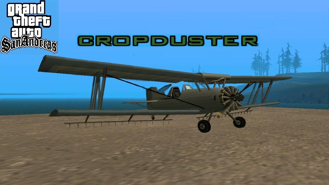 Cropduster | Aircraft Showcase | GTA San Andreas - YouTube