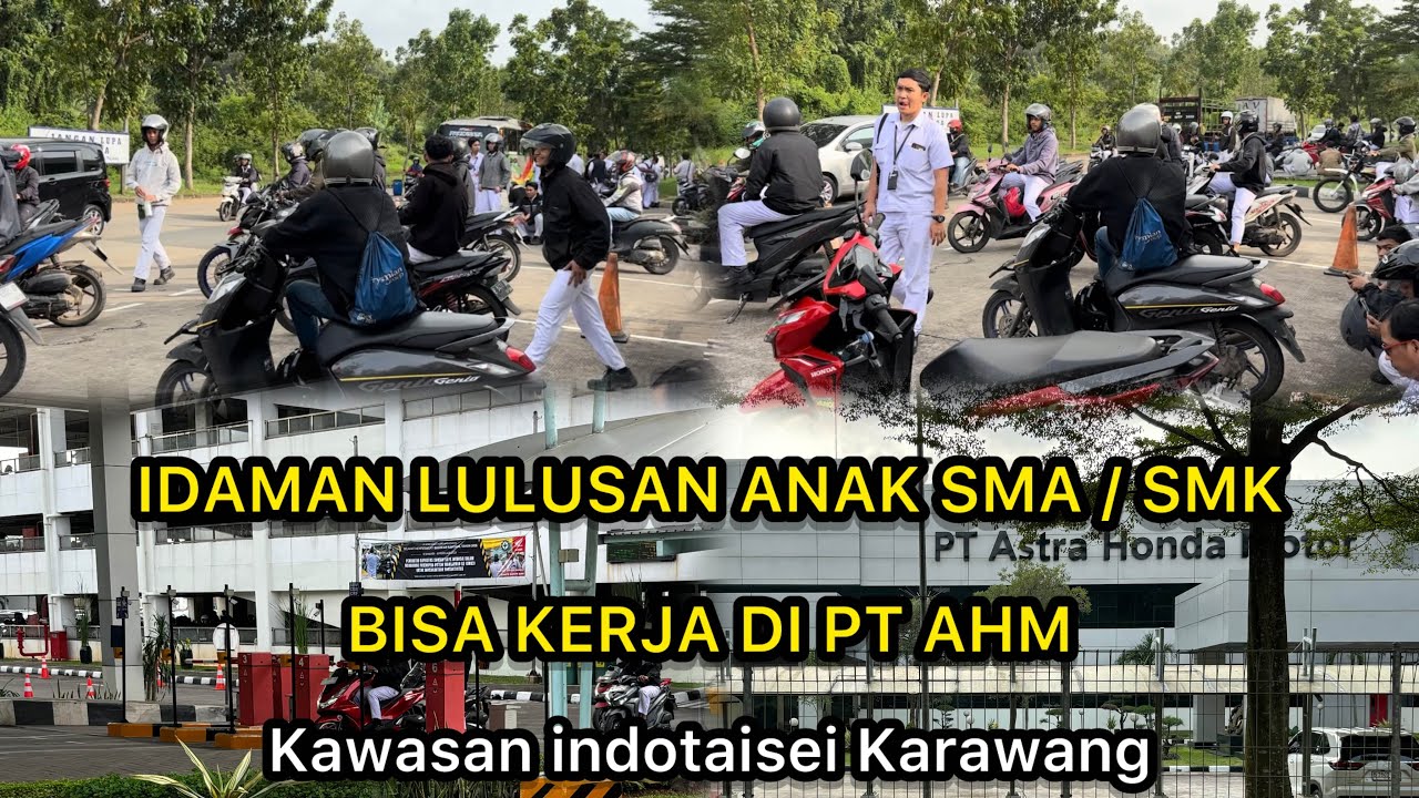 VLOG⁉️SUASANA KARYAWAN PT AHM PULANG KERJA || PLAN KARAWANG 4 & 5 ...