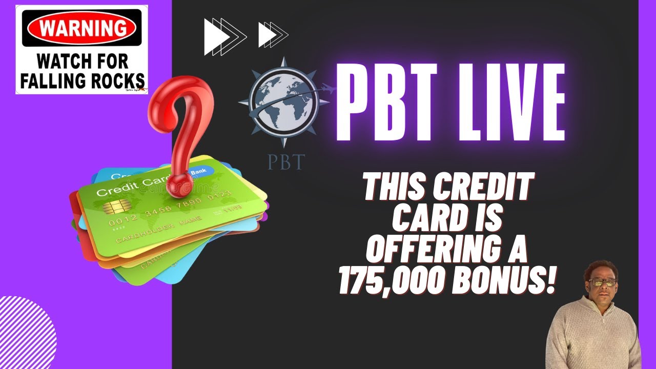 This Card Is Offering 175,000 Bonus Points | PBT Live - YouTube