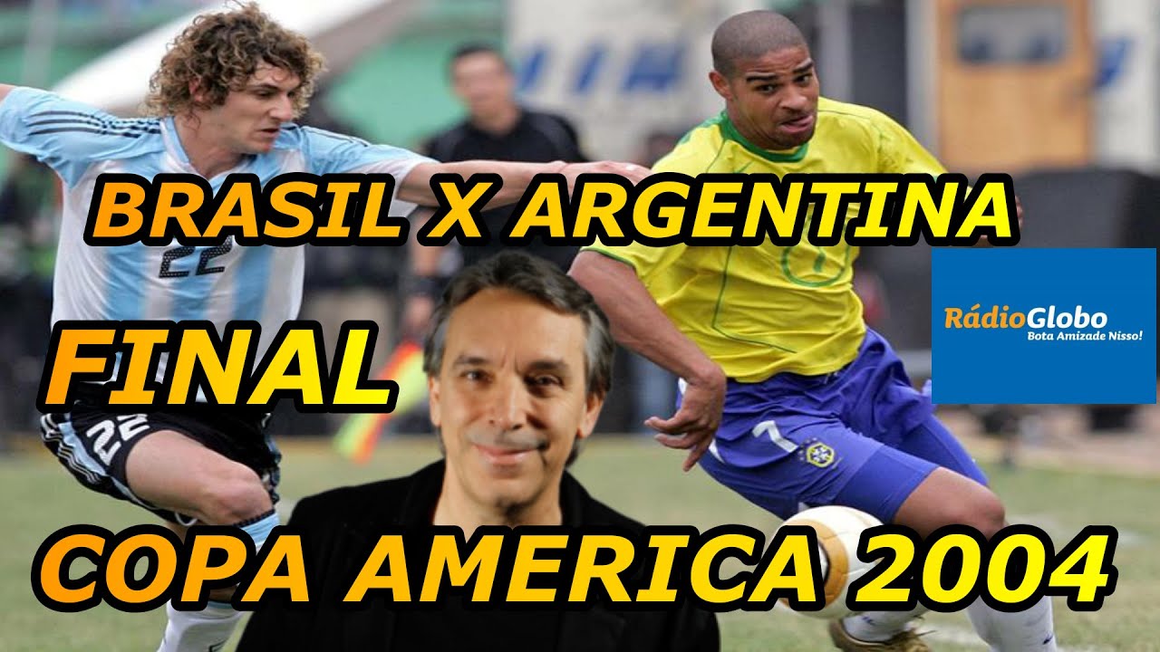 Brasil 2 x 2 Argentina Final Copa America 2004 Narração Oscar Ulisses ...