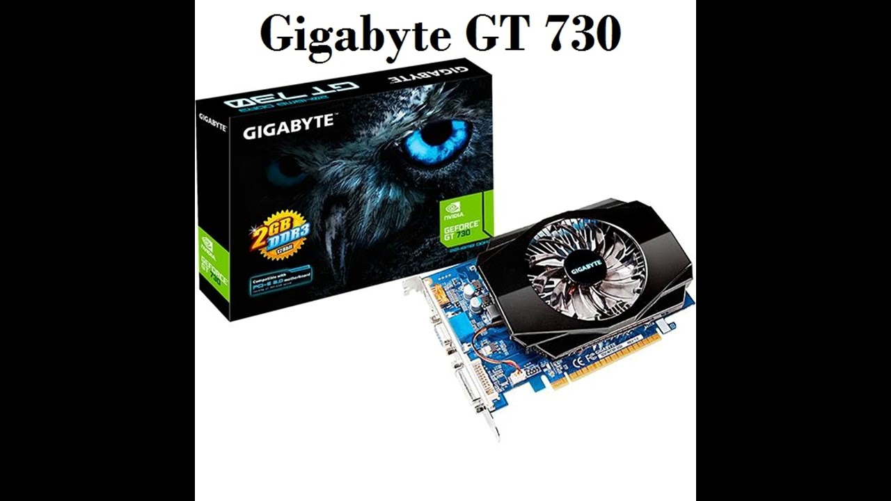 Benchmarks Of Gigabyte GT 730 - YouTube