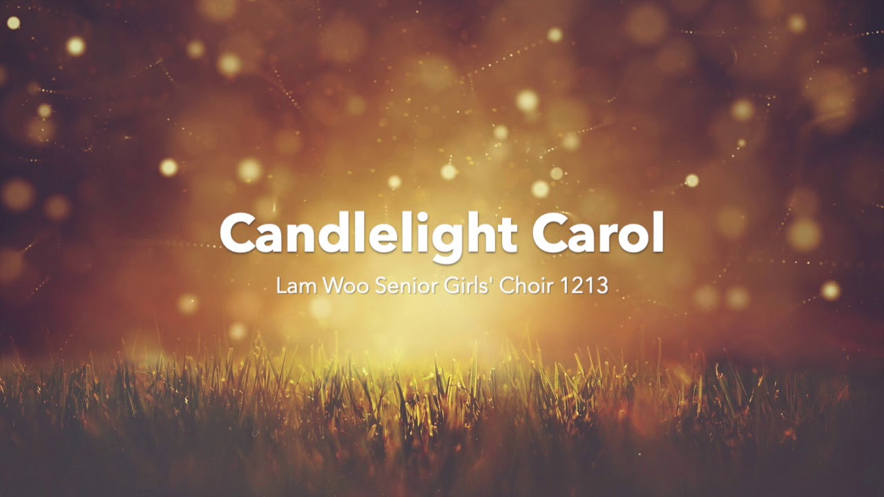 Candlelight Carol - John Rutter - YouTube