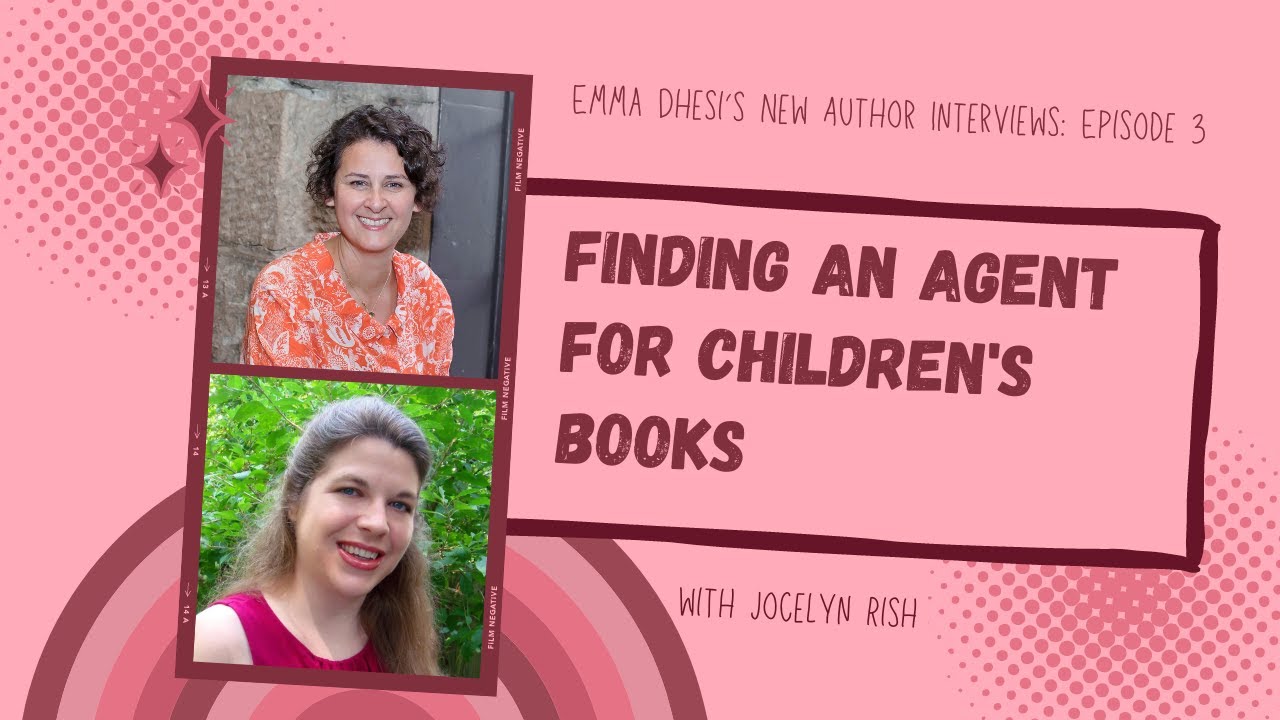 Finding an Agent For Children's Books, with Jocelyn Rish - YouTube