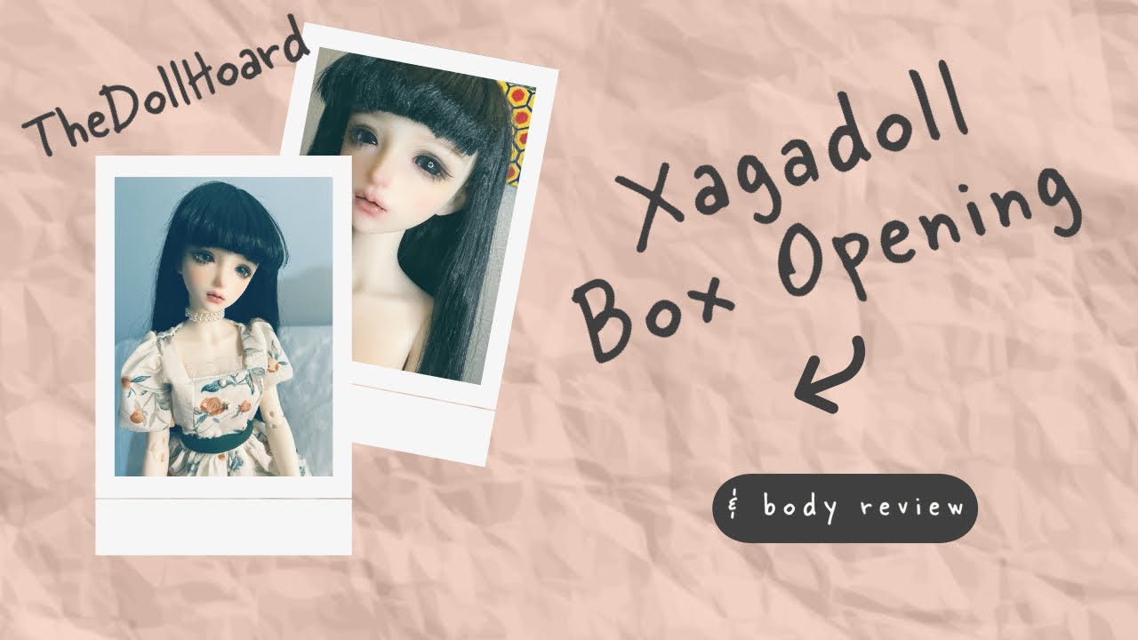 Xaga doll Bjd Box Opening [Nightingale] & Body Review [CC] - YouTube