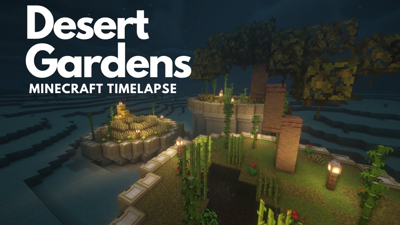Desert Gardens | Minecraft Timelapse | Inspiration - YouTube