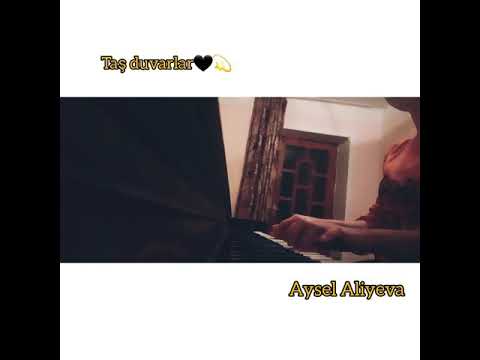 Aysel Alıyeva  tas duvarlar 🎶