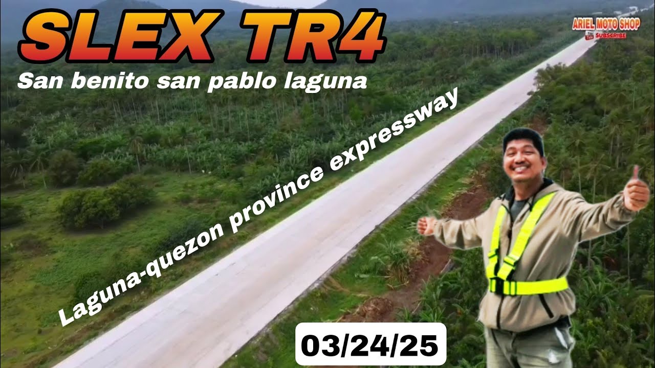 SLEX TR4 LAGUNA-QUEZON PROVINCE EXPRESSWAY /BRGY SAN BENITO 03/24/25 ...