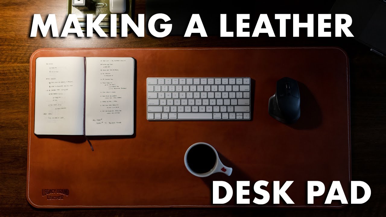 MAKING A LEATHER DESK PAD - YouTube