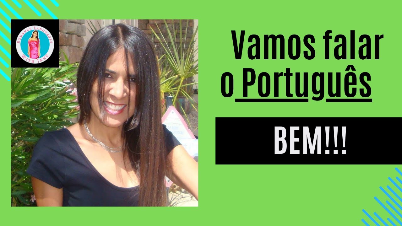 APRENDENDO A FALAR O PORTUGUES BEM - YouTube