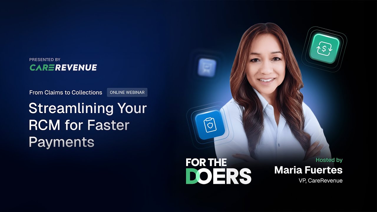 Streamline Dental RCM for Faster Payments | Webinar with Maria Fuertes ...
