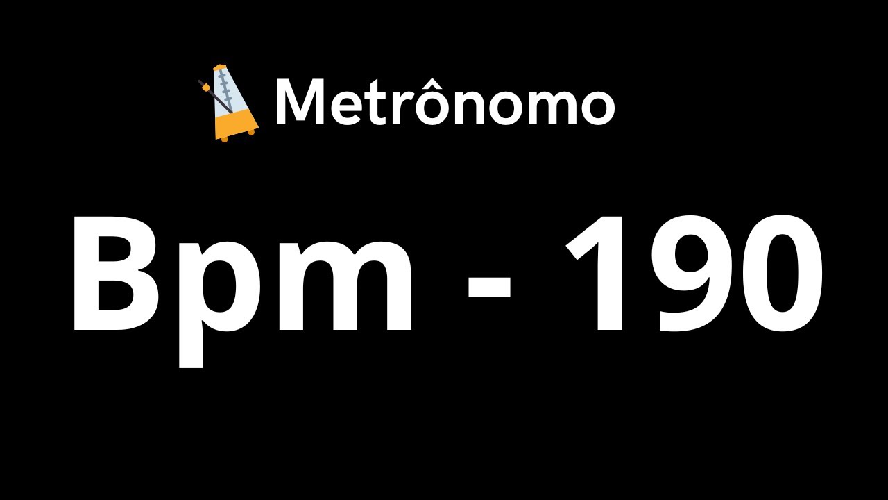 (Vídeo - 28) Metrônomo - BPM - 190 - YouTube