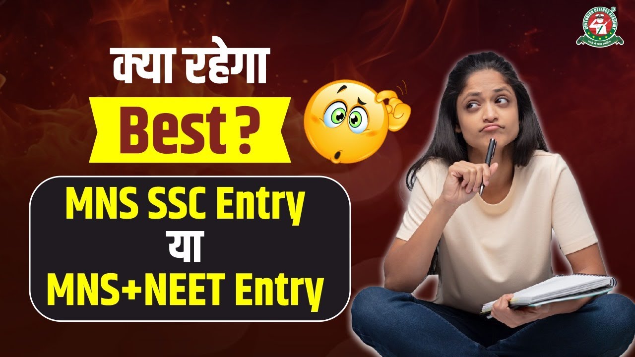MNS SSC entry vs MNS+NEET Entry! | क्या है better opportunity? | Best ...