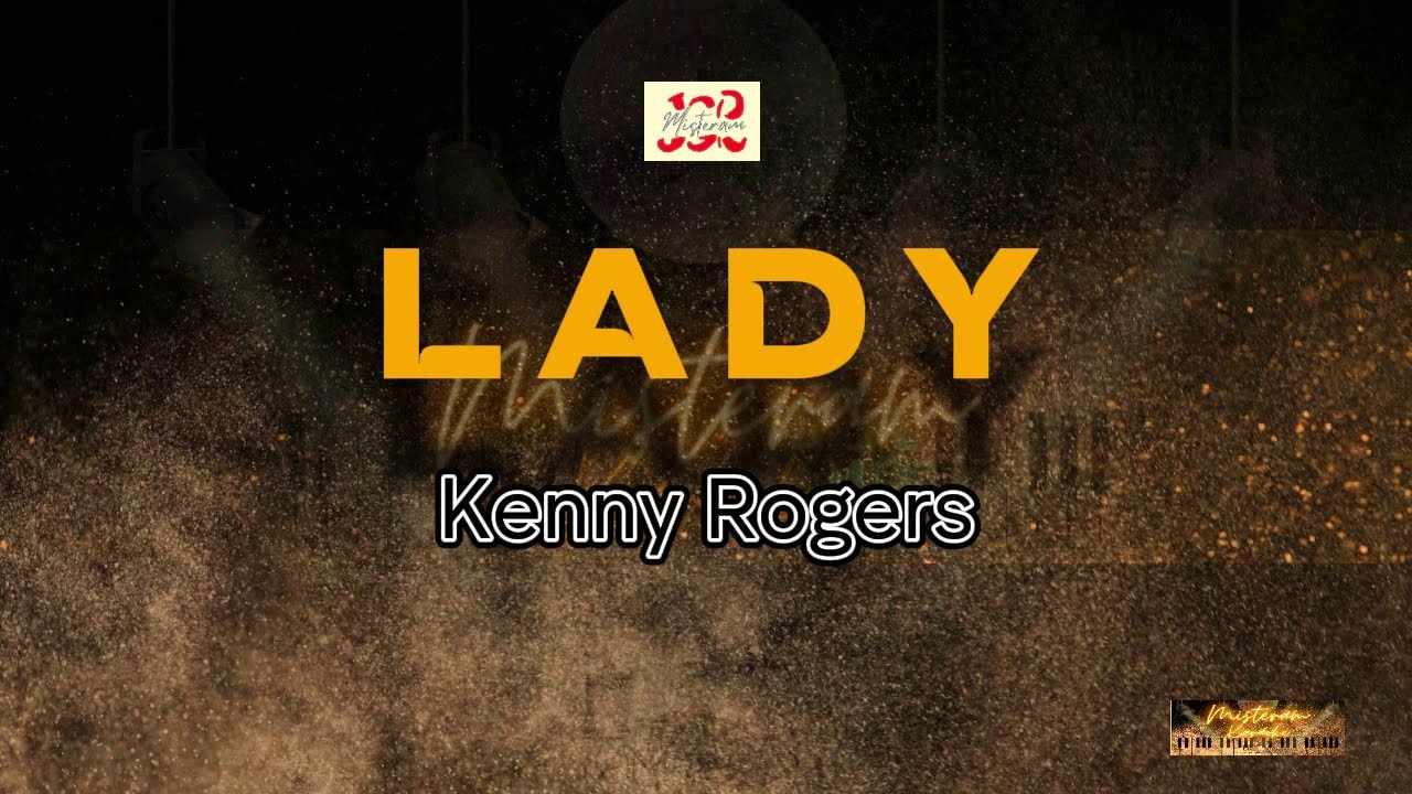 Kenny Rogers - Lady (KARAOKE VERSION) - YouTube