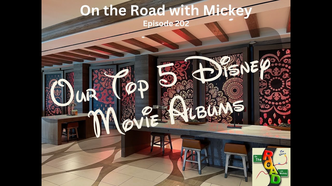 Episode 202 - Our Top 5 Disney Music Albums - YouTube