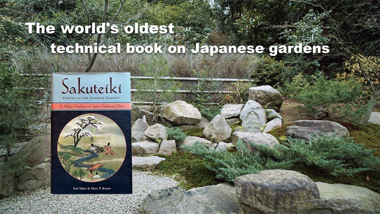 Do you know Sakuteiki? I explained a technical book on Japanese gardens ...