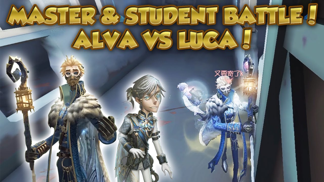 #15 When Hermit Fight His Own Student Luca! | Alva Lorenz |Identity V ...