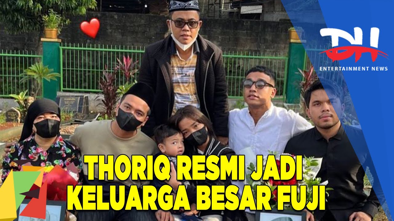 🔴 LIVE ! Update Terbaru Fuji Thoriq - YouTube
