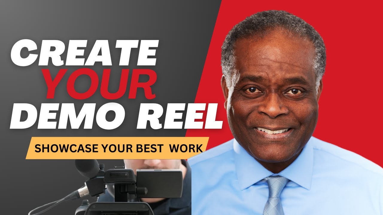 Easy Steps To Build Your Actor Demo Reel - YouTube