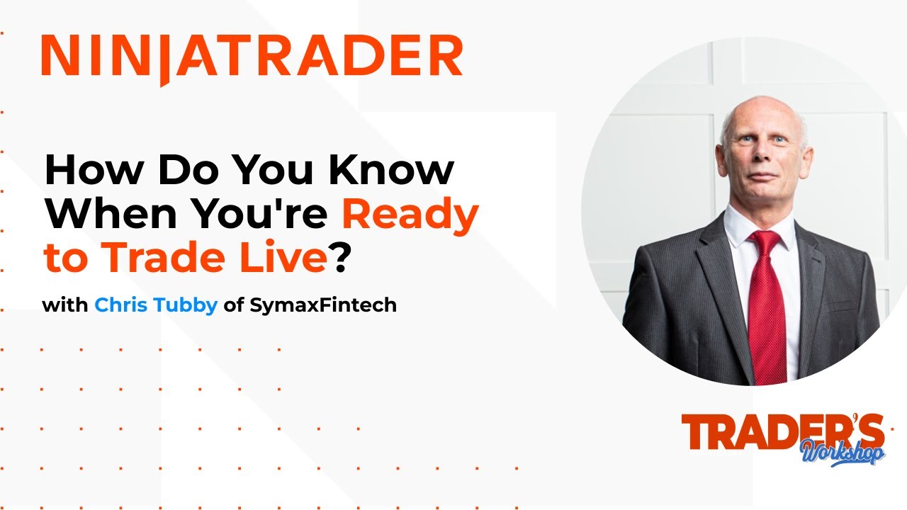 Trader's Workshop: How Do You Know When You're Ready to Trade Live ...
