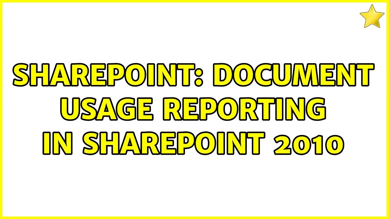 Sharepoint: Document usage reporting in SharePoint 2010 - YouTube